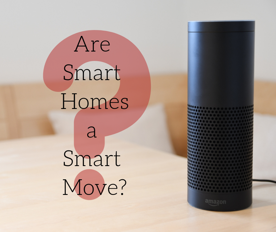 Are Smart Homes a Smart Move? | Ottawa 4 You